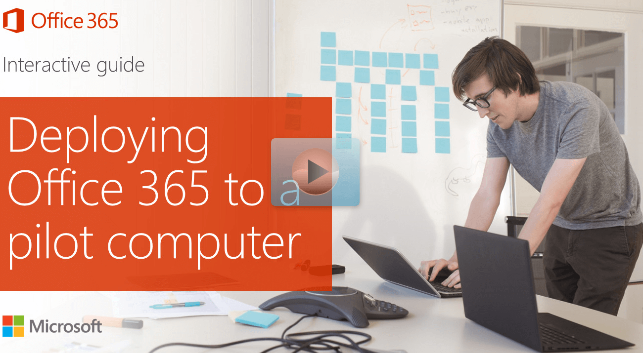 Deploying Office 365 to a Pilot Computer | Paddy Maddy